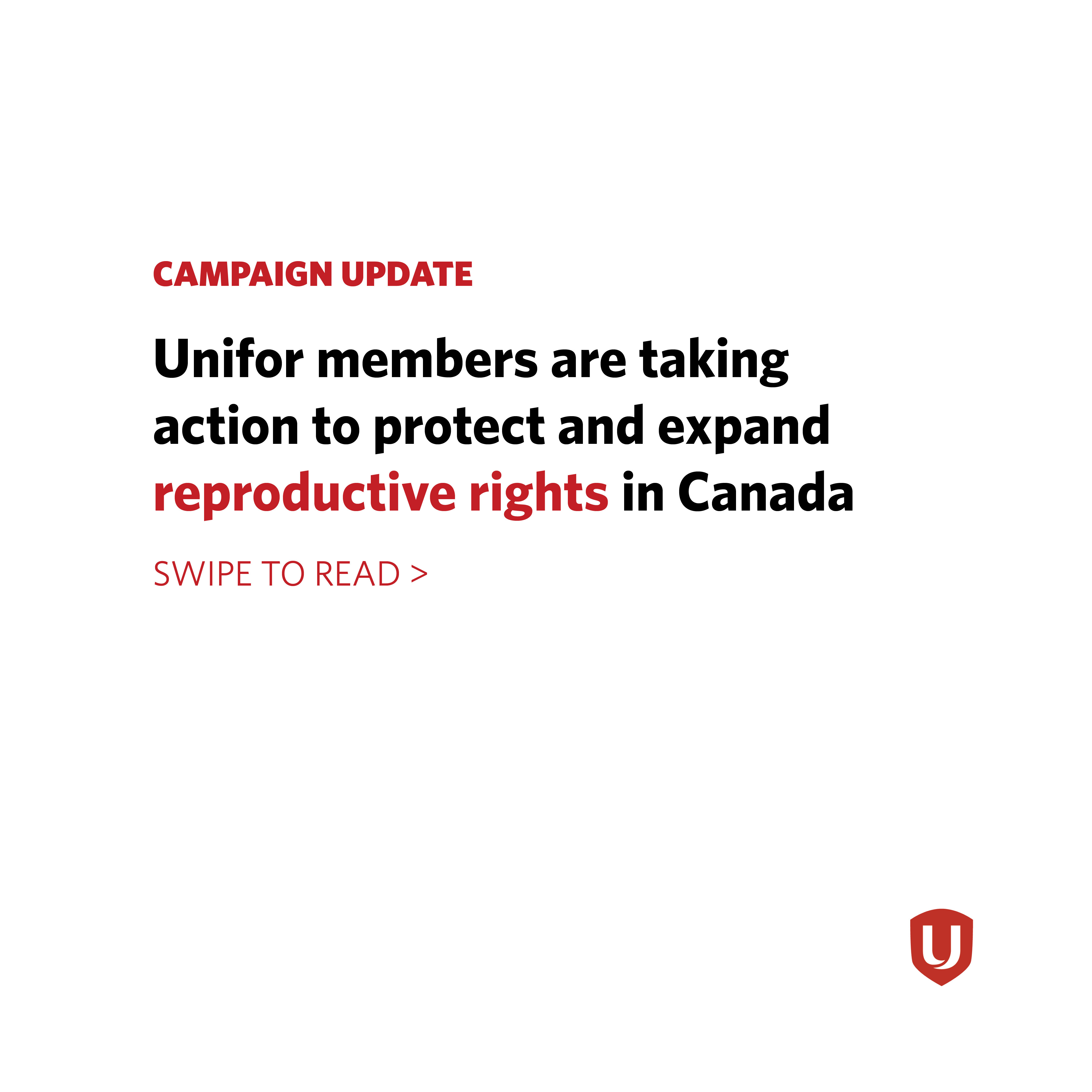 Reproductive Justice Now! | Unifor Reproductive Justice Now! | Unifor